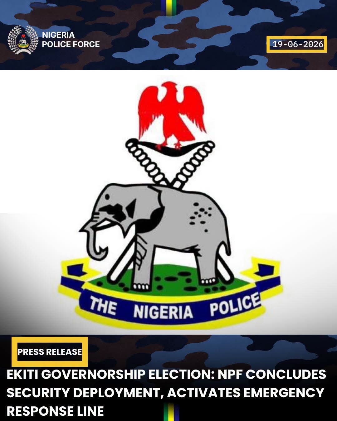 EKITI GOVERNORSHIP ELECTION: NPF CONCLUDES SECURITY DEPLOYMENT ...